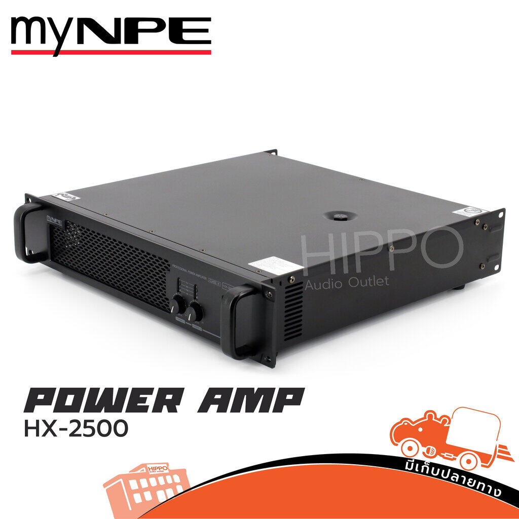Power Amp MyNpe รุ่น HX 2500 พาวเวอร์แอมป์คลาส AB คุณภาพสูง My Npe รุ่น HX-2500 มีครอสในตัว ...