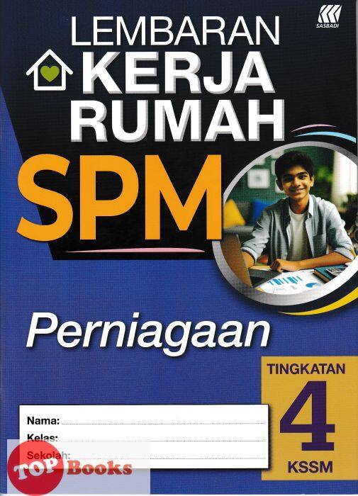 [TOPBOOKS Sasbadi] Lembaran Kerja Rumah SPM Perniagaan Tingkatan 4 KSSM (2024) | Lazada
