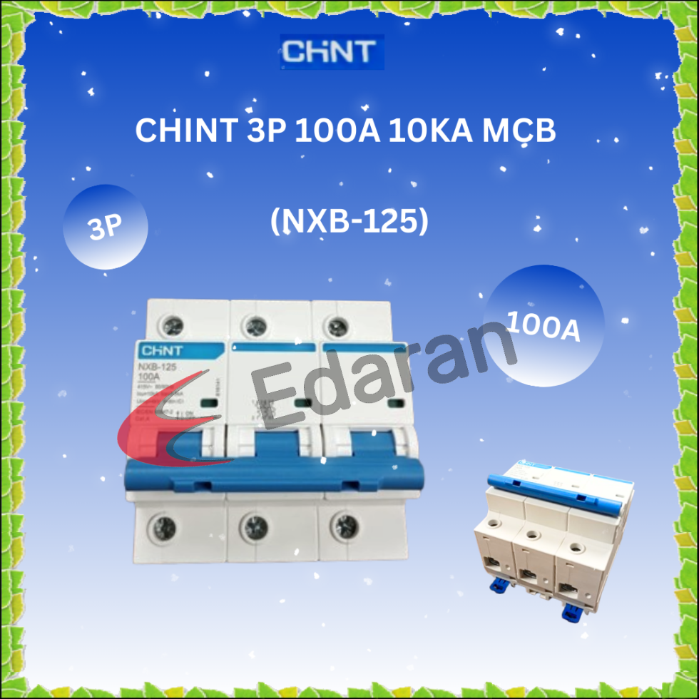 CHINT 3P 100A 10KA MCB (NXB-125) | Lazada