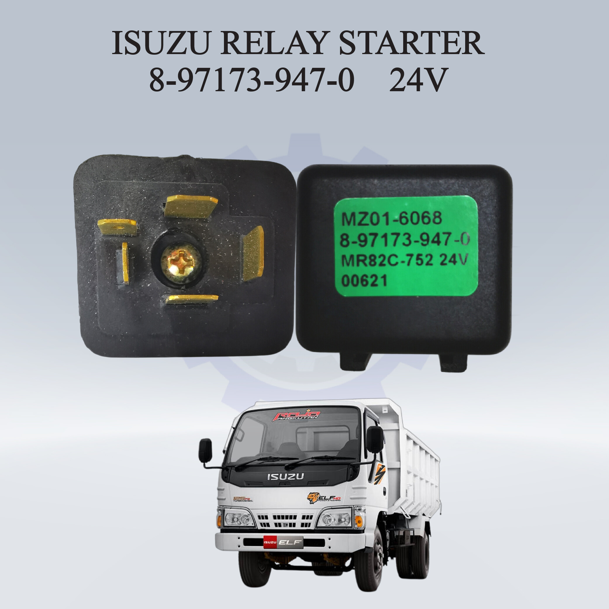 STARTER RELAY 24V 4PIN - ISUZU 4HK1 NPR VC46 - 8-97173-947-0/MZ01-6068 ...