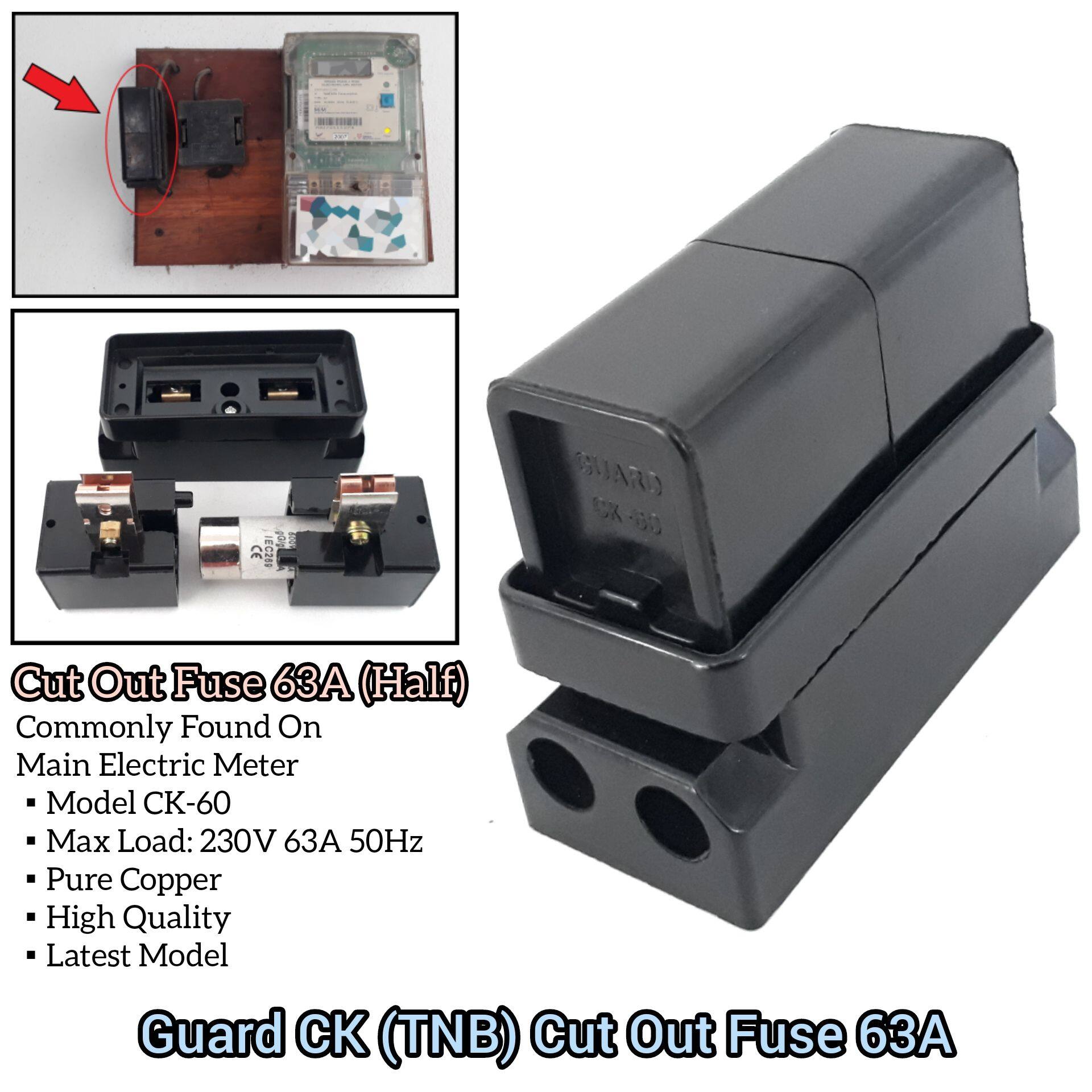 Guard CK (TNB) Cut Out Fuse 63A For TNB Main Switch House Electrical ...