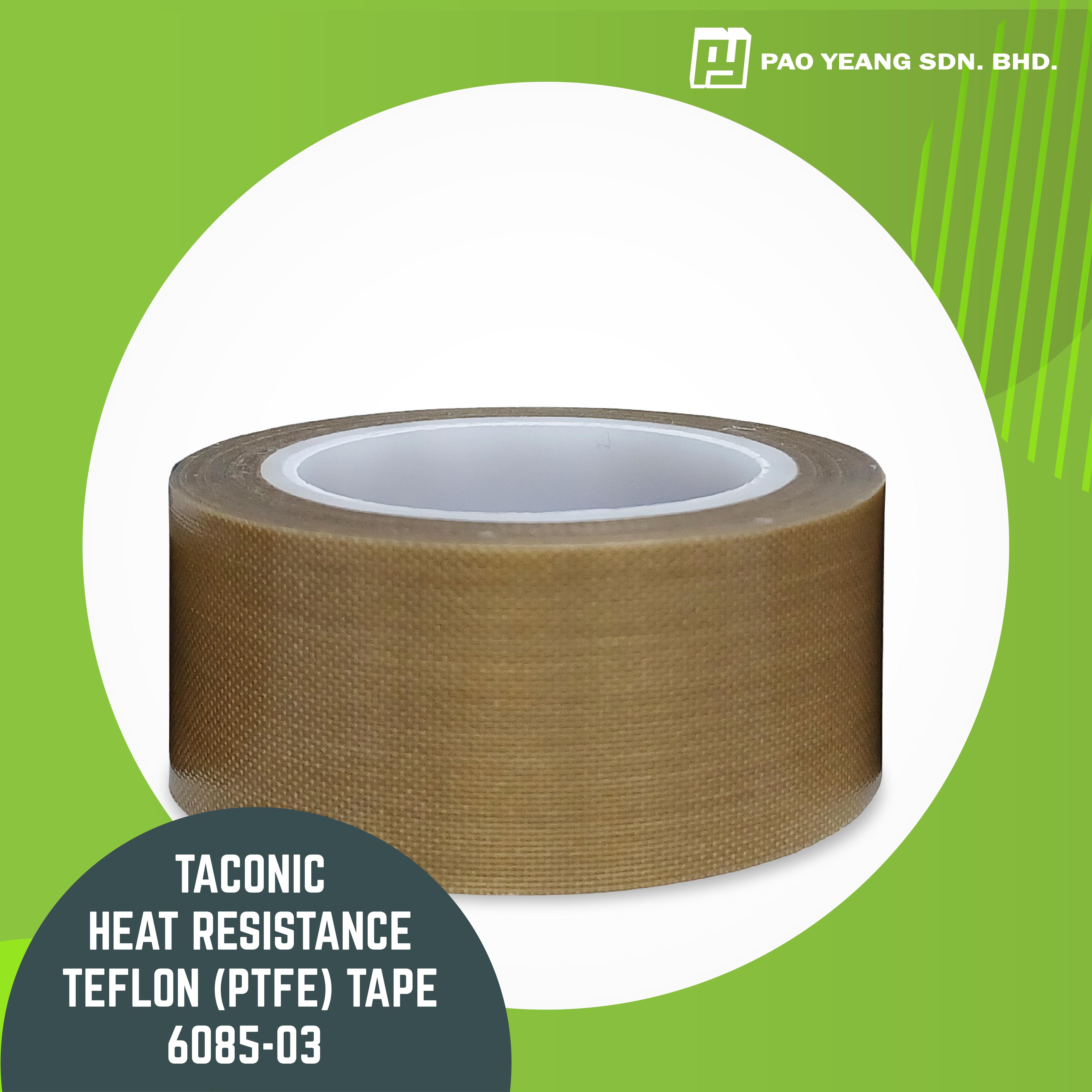 TACONIC Heat Resistance non stick (PTFE) Tape 6085-03 | Lazada
