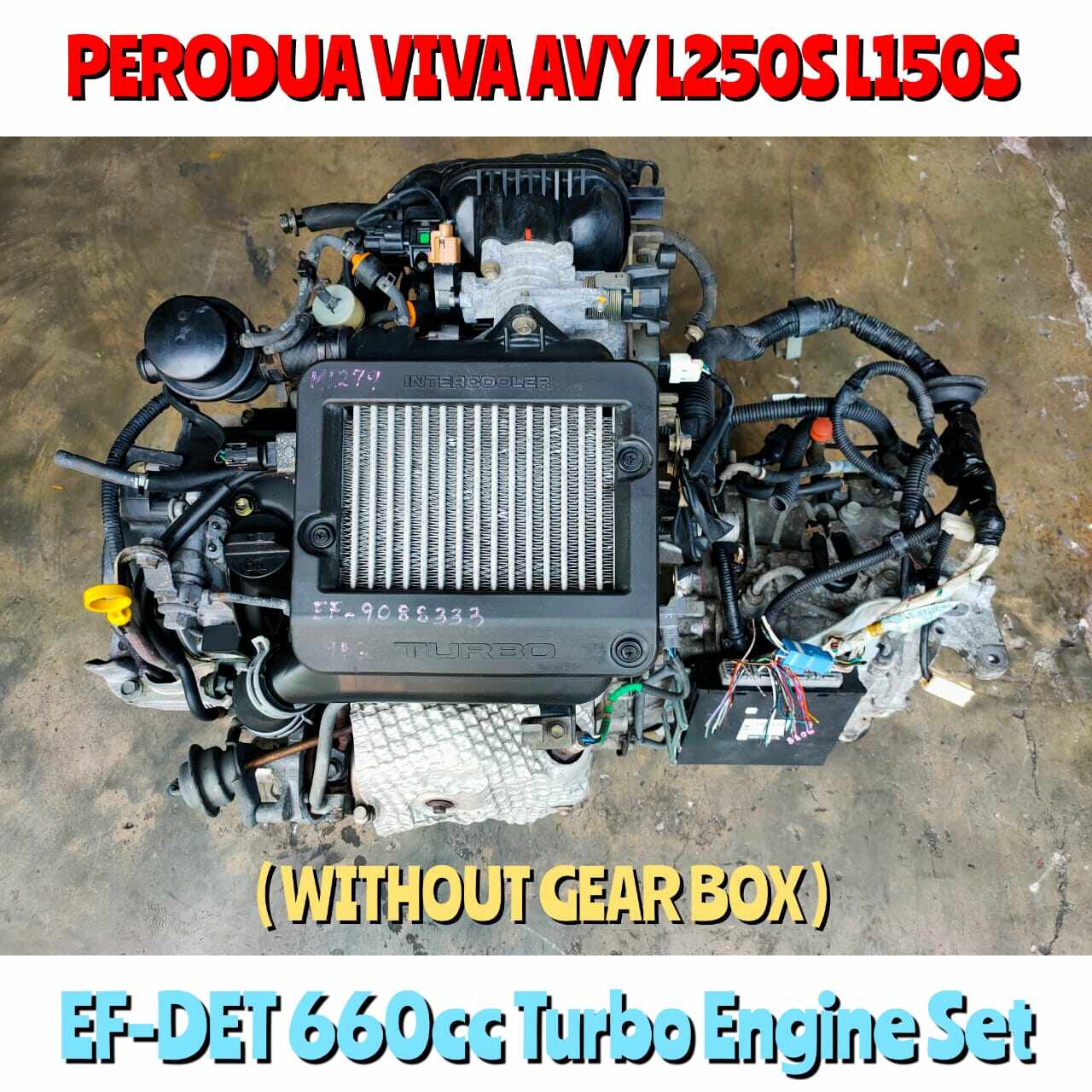 Daihatsu EF Turbo EF-DET 660cc Engine Set ( Without Gear Box ) For : Perodua Viva Avy L250S ...