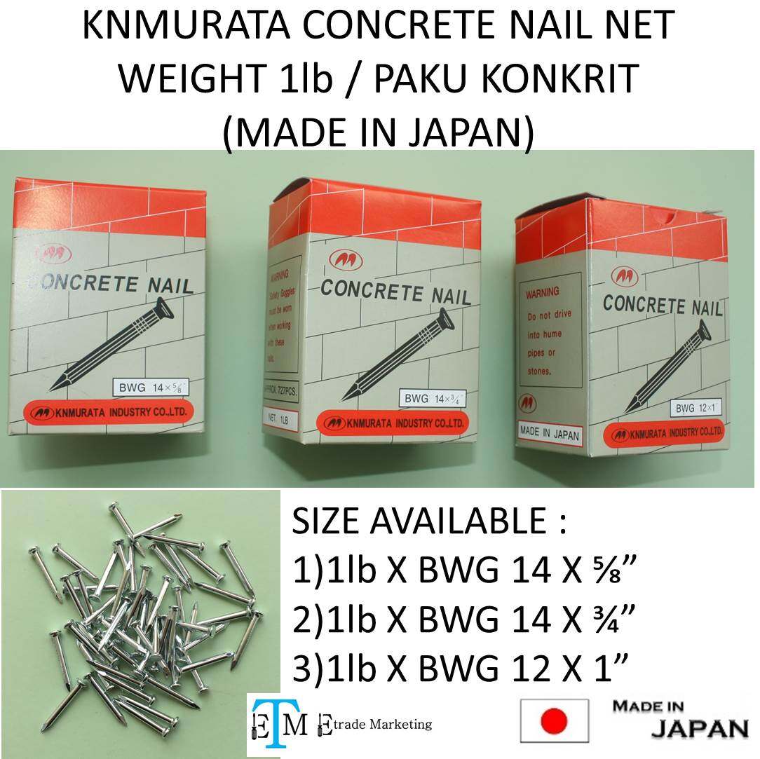 KNMURATA CONCRETE NAIL NET WEIGHT 1lb / PAKU KONKRIT (MADE IN JAPAN ...
