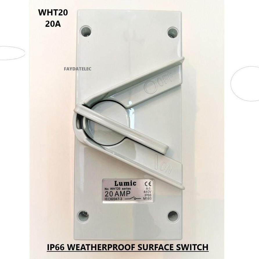 IP66 WHT20 20AMP 3POLES WEATHERPROOF ISOLATOR SWITCH / SURFACE SWITCH (440VAC) | Lazada