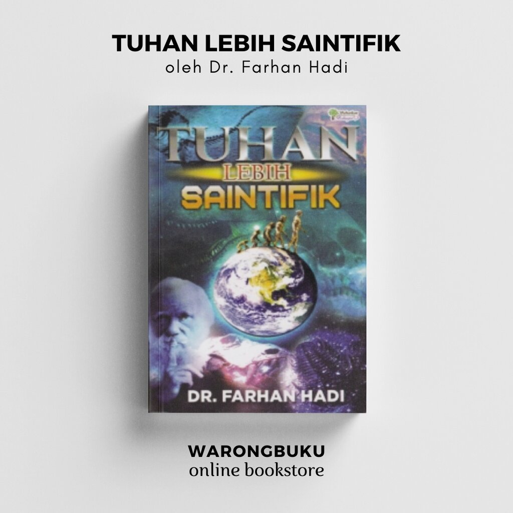 Dr. Farhan Hadi - Tuhan Lebih Saintifik | Lazada