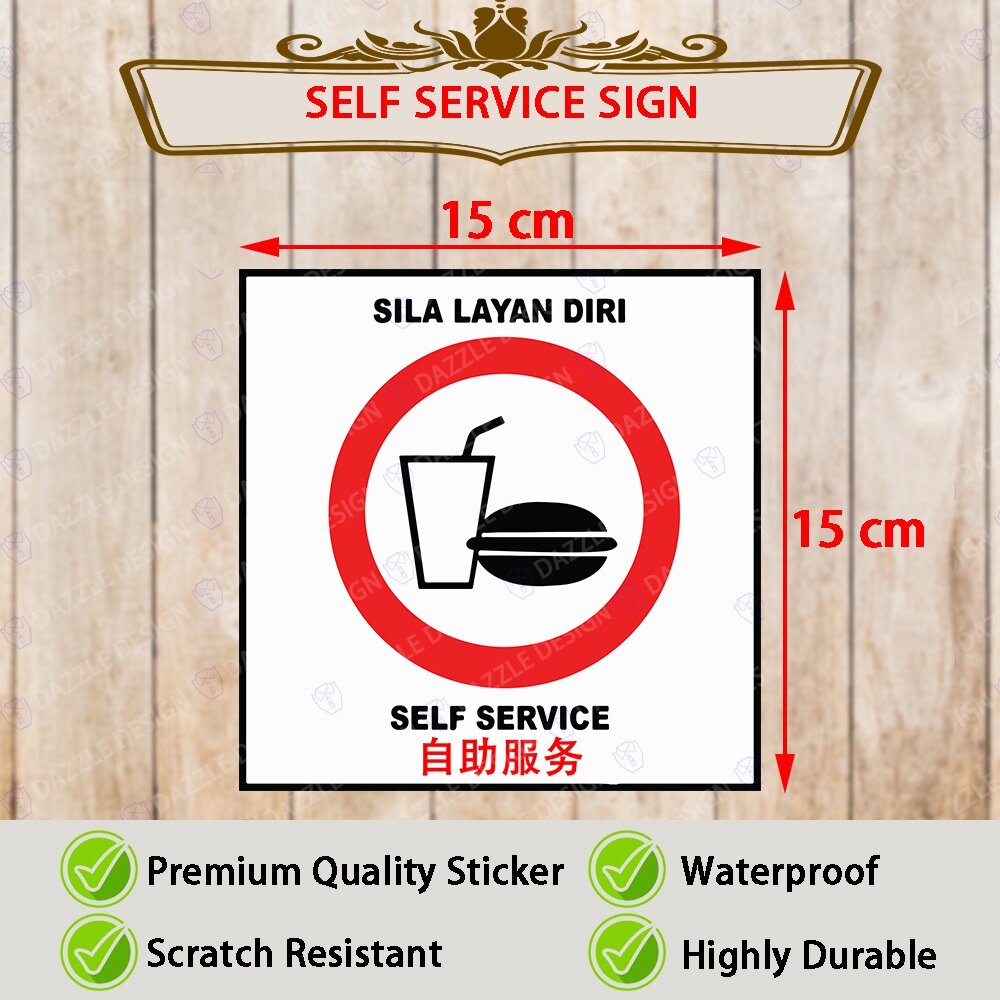 ️[ SELF SERVICE ] 10X10CM SIGNS STICKER / PELEKAT STICKER / SIGNAGE ...