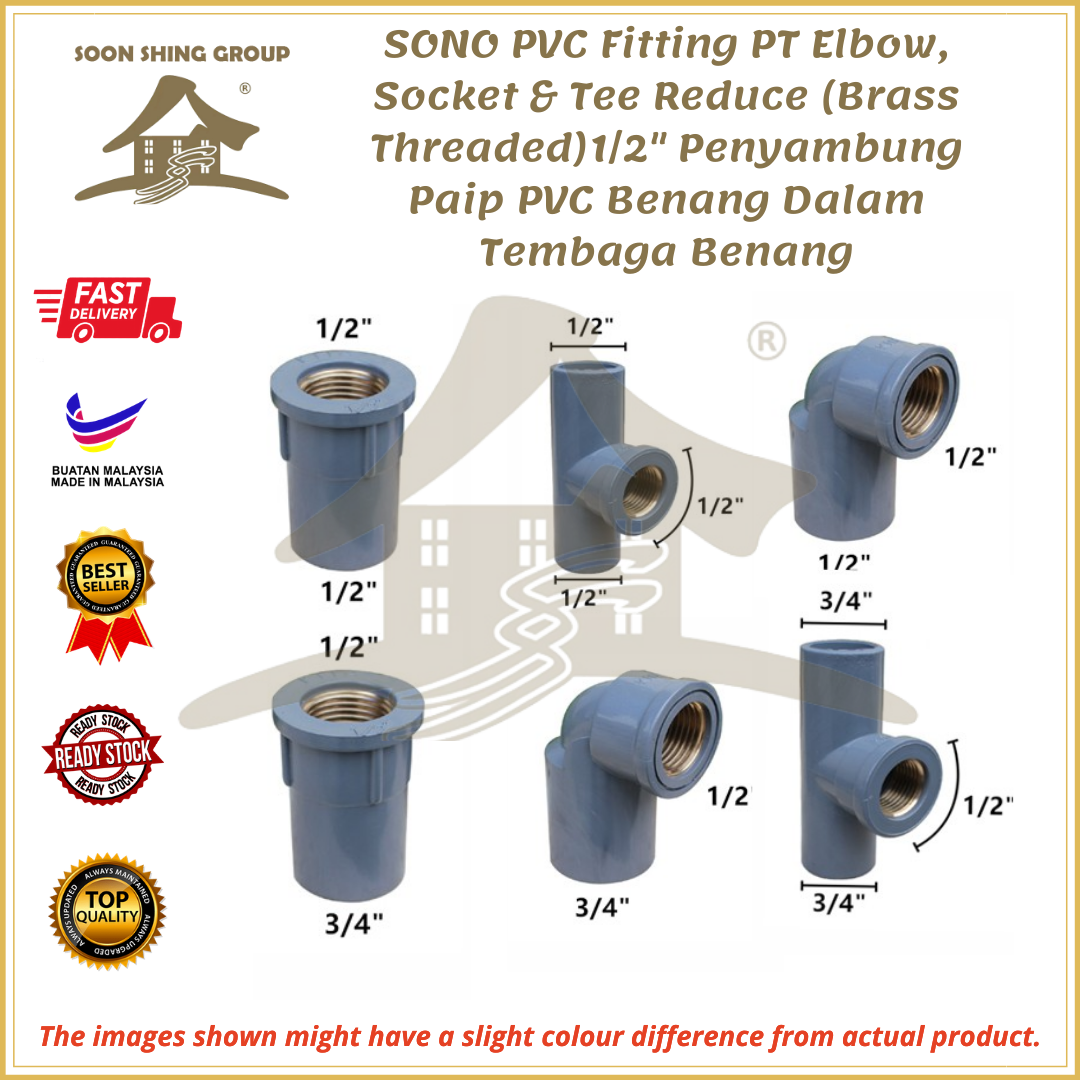 SONO PVC Fitting PT Elbow, Socket & Tee Reduce (Brass Threaded)1/2 ...
