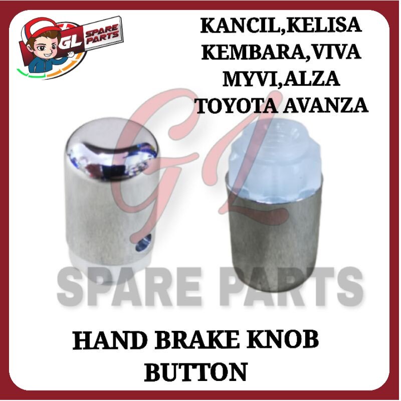 HAND BRAKE KNOB BUTTON (CHROME) TOYOTA AVANZA PERODUA KEMBARA KELISA ...