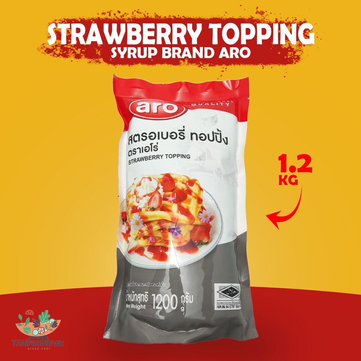 Strawberry Topping Syrup Brand Aro Thai Halal Food Topping Ice Blended ...