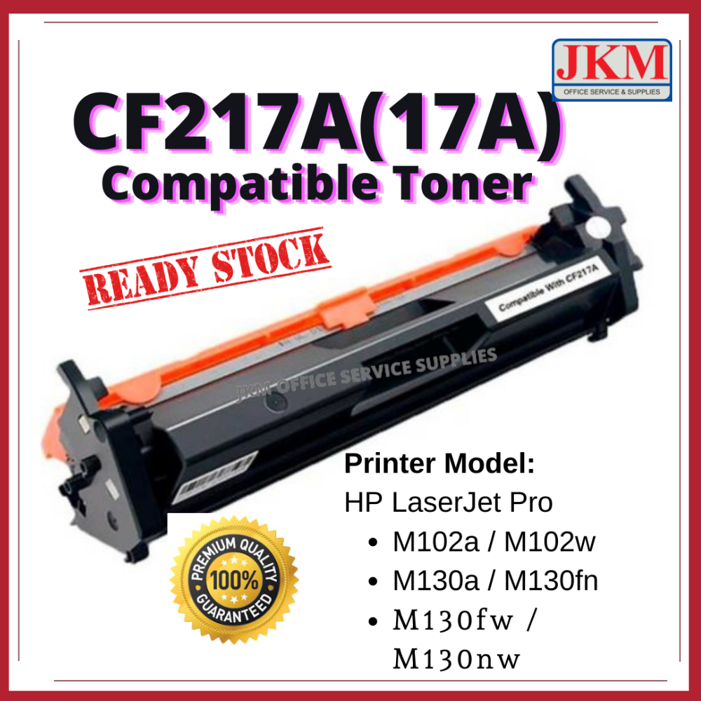 HP CF217A 217 17A Compatible HP 17A CF217A CF 217A 17A M102 M102a M102w ...