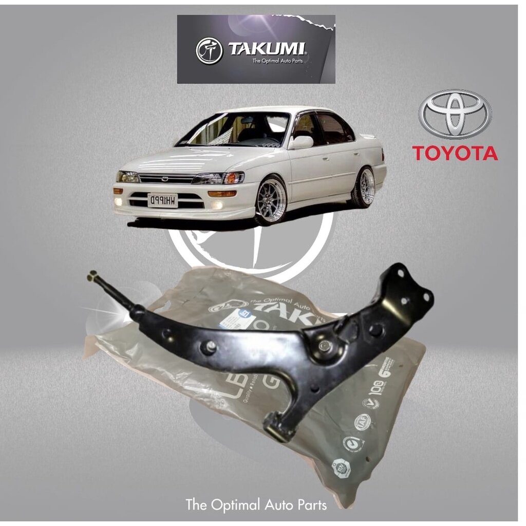 Toyota Corolla AE100 1992 TAKUMI Front(depan) Lower Arm(With Out Ball Joint) | Lazada