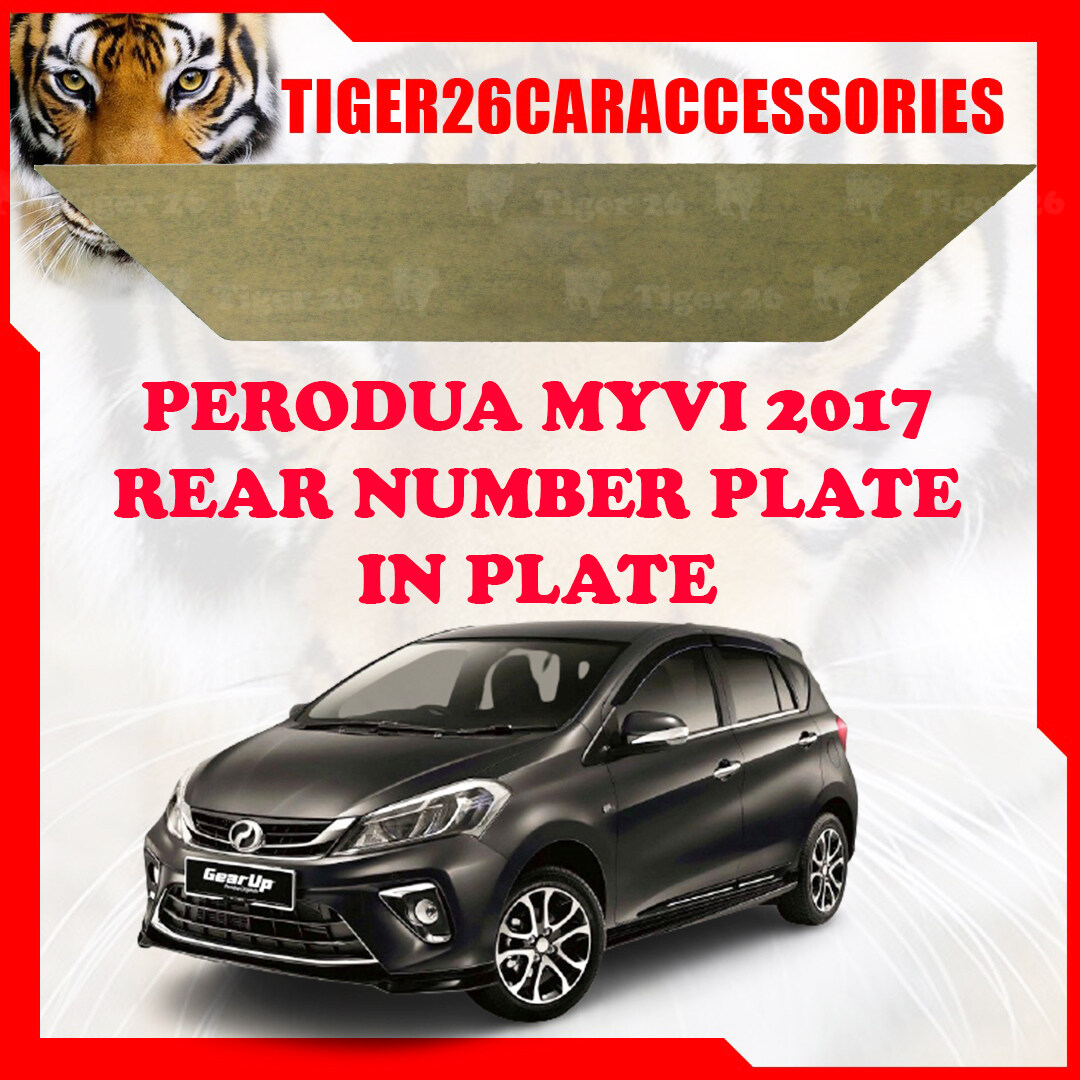 PERODUA MYVI 2017 2018 2019 2020 REAR NUMBER PLATE IN PLATE LICENSE ...