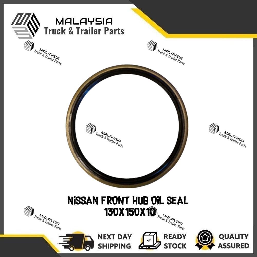NISSAN FRONT HUB OIL SEAL 130X150X10 | Lazada