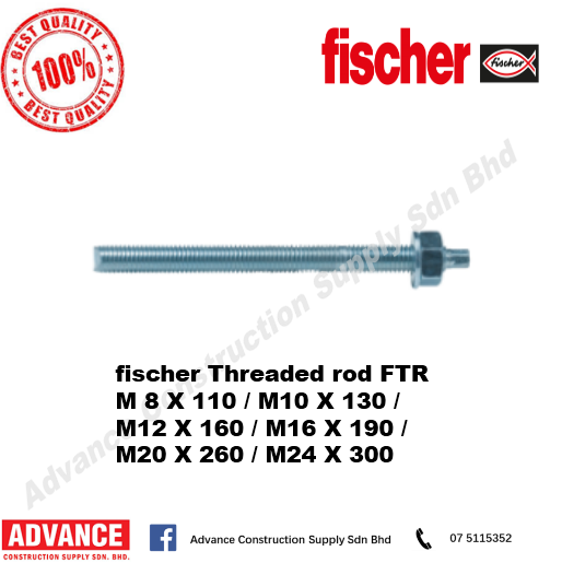 FISCHER Threaded rod FTR M8 X 110 / M10 X 130 / M12 X 160 / M16 X 190 ...