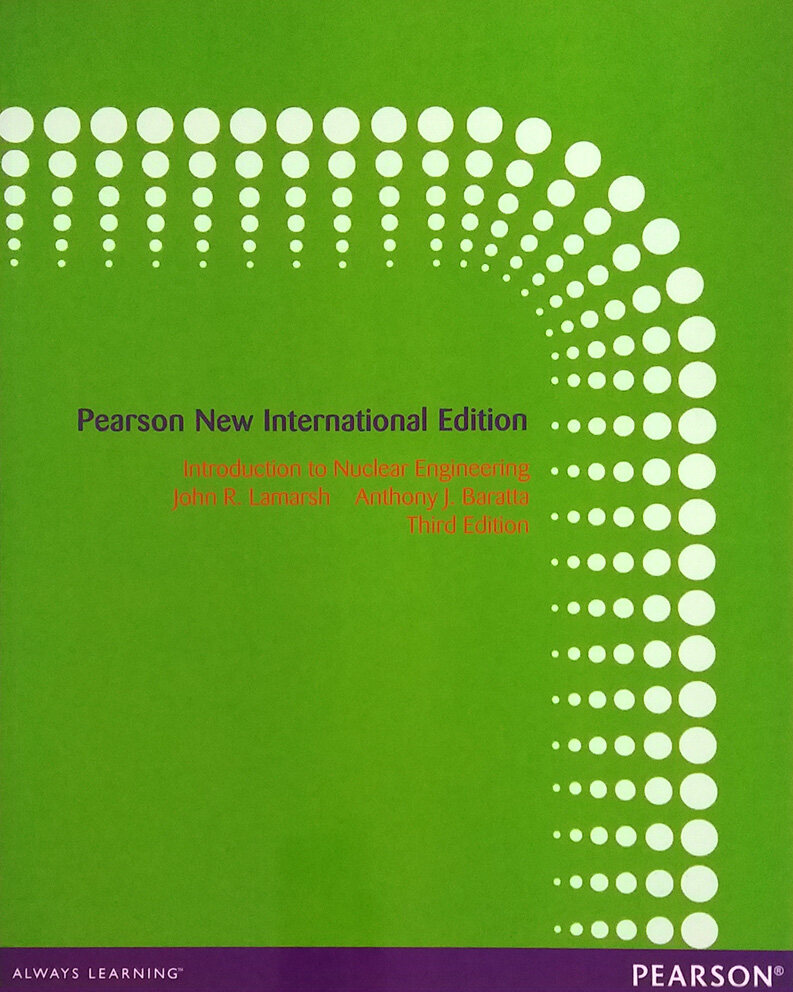 Introduction to Nuclear Engineering: Pearson New International Edition ...