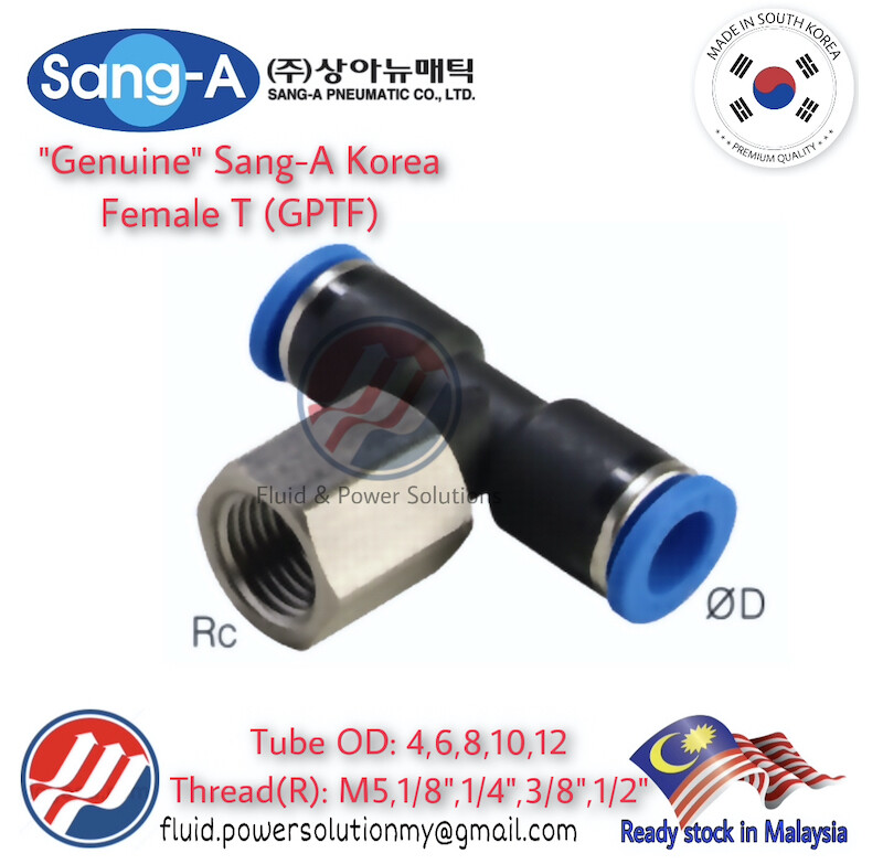 "Sang-A" GPTF Series Tube: 4,6,8,10,12mm Female Tee Connector Pneumatic Fitting , Made in Korea ...