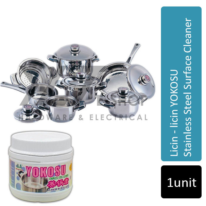 Licin-licin YOKOSU Stainless Steel Surface Cleaner (400g & 800g) Gosok ...