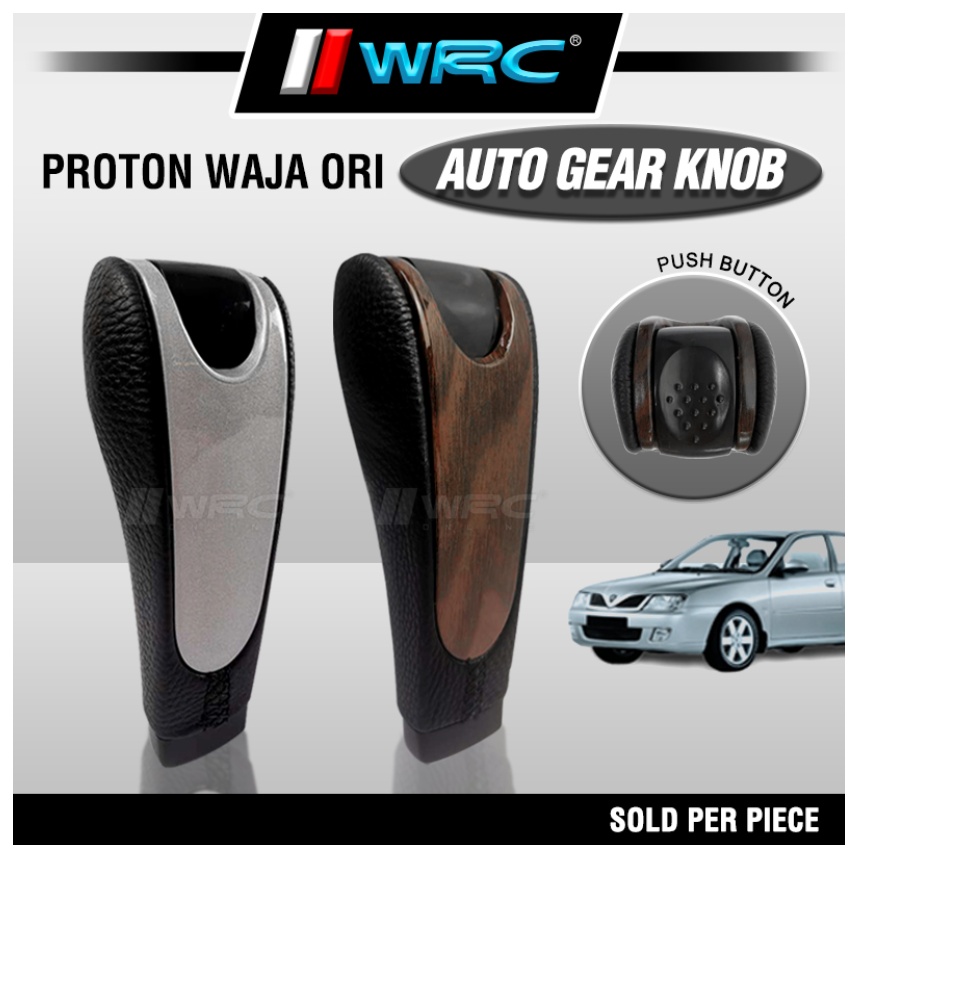 Proton Waja Original Automatic Gear Knob Stick Push Button 1 pc Silver Wood Gear Knob High Quality Proton Parts Lazada Lazada